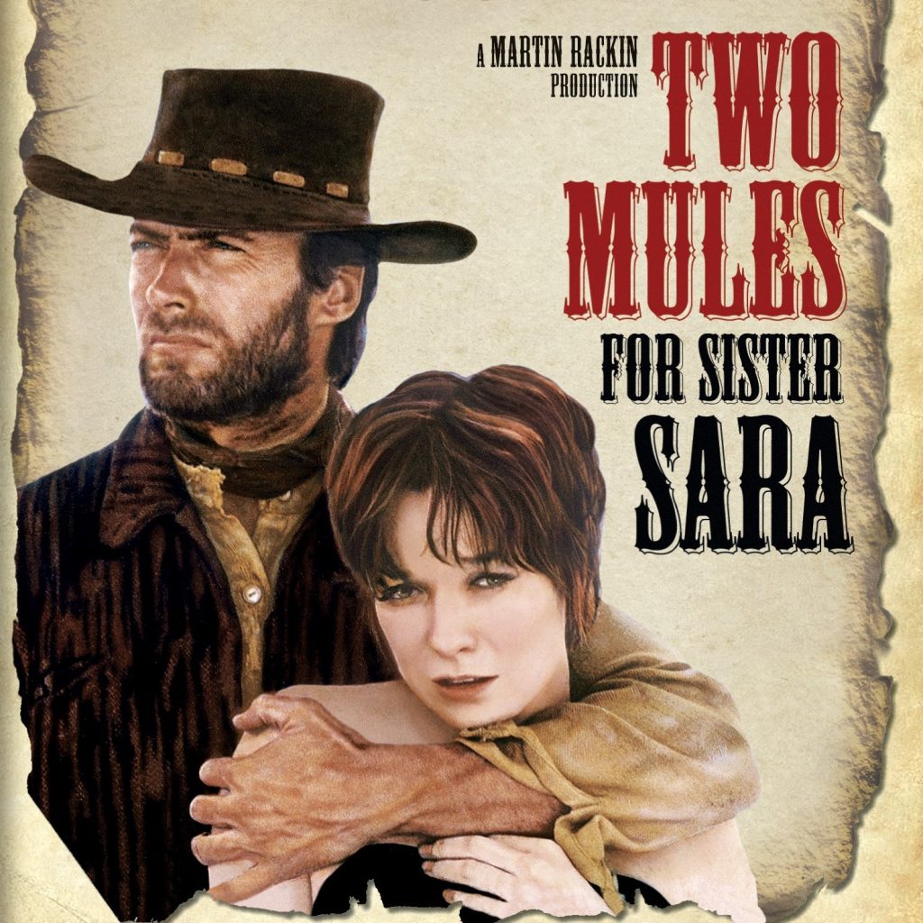 Two Mules For Sister Sara (1970) - The Regal Cinema, Fordingbridge
