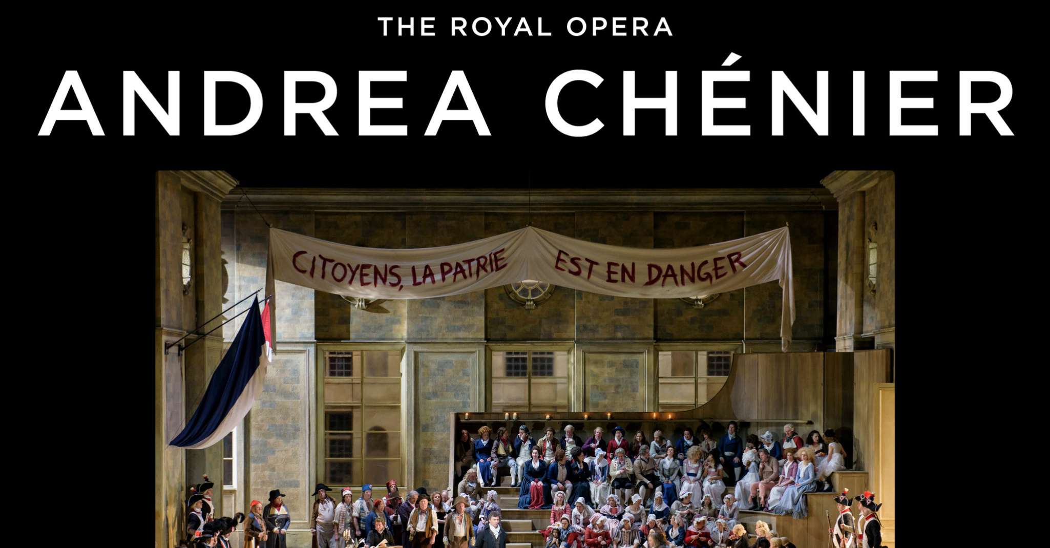 Royal Opera House: Andrea Chénier - The Regal Cinema, Fordingbridge