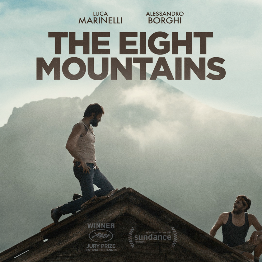The Eight Mountains (2023) - The Regal Cinema, Fordingbridge
