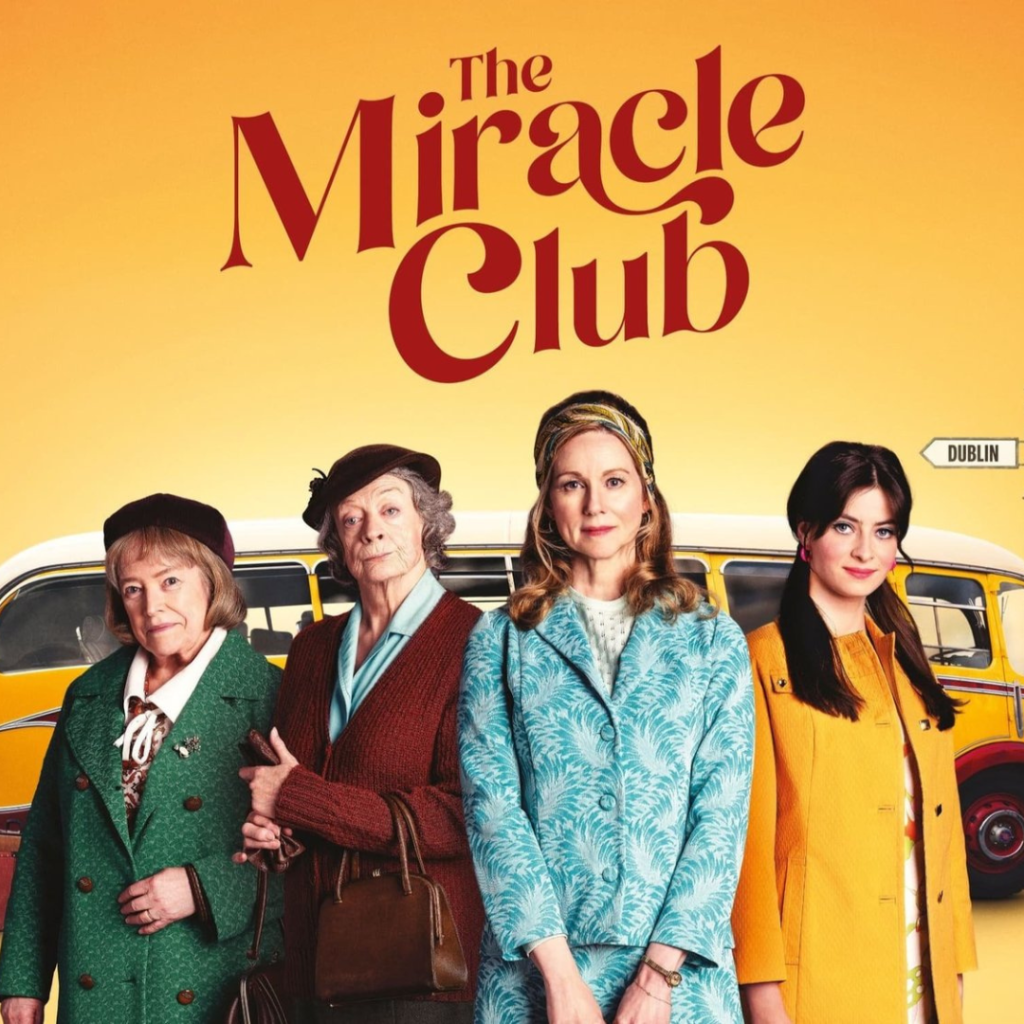 The Miracle Club (2023) - The Regal Cinema, Fordingbridge