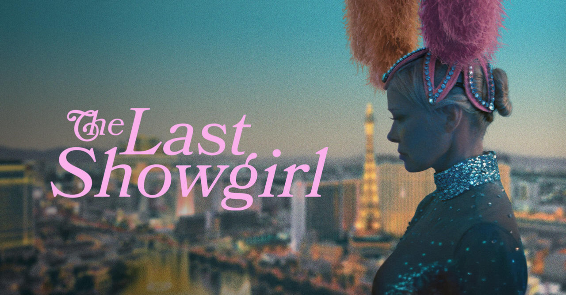 The Last Showgirl (2025) - The Regal Cinema, Fordingbridge